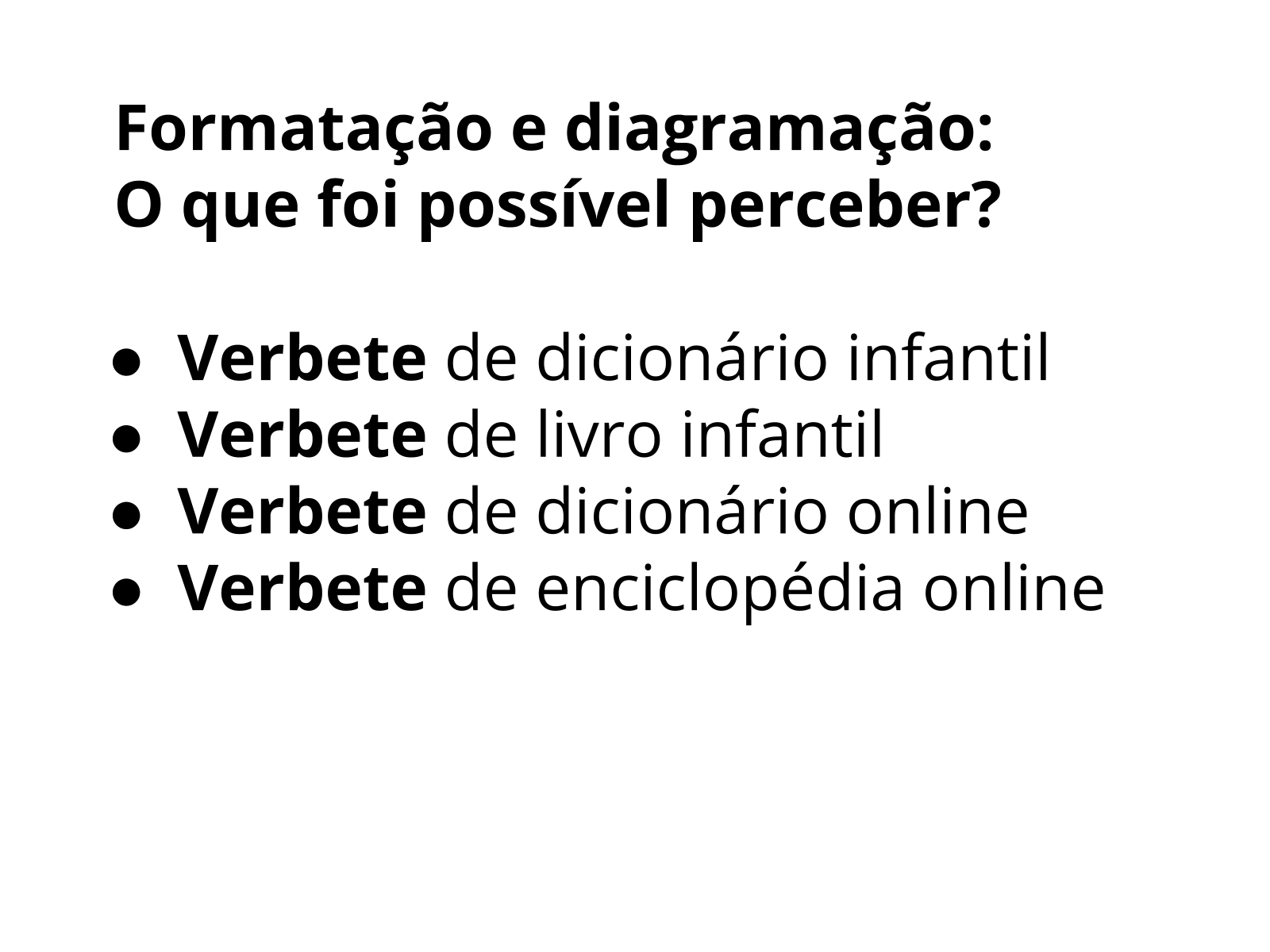 Plano de aula - 4º ano - Forma de composição do gênero verbete