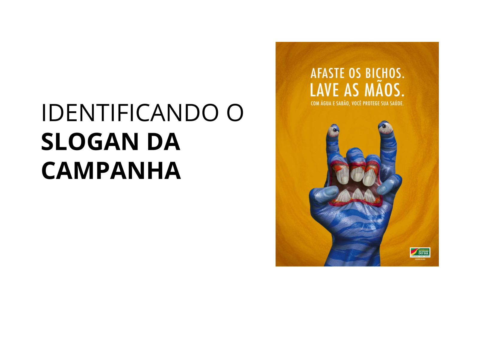 Criando novos slogans - Planos de aula - 1º ano - Língua Portuguesa.