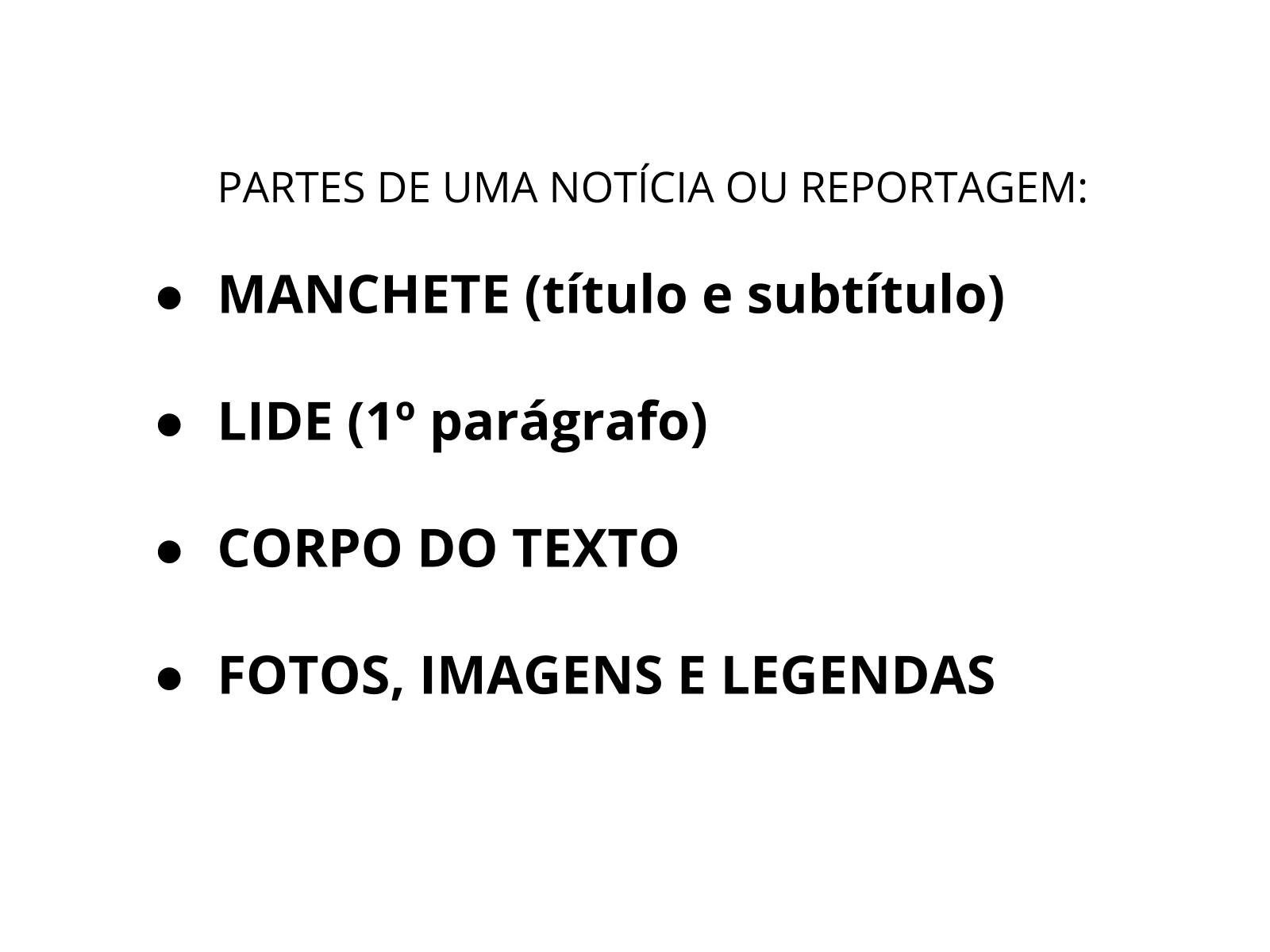 Estrutura De Noticia _ O Que É Uma Notícia – TCZTPR