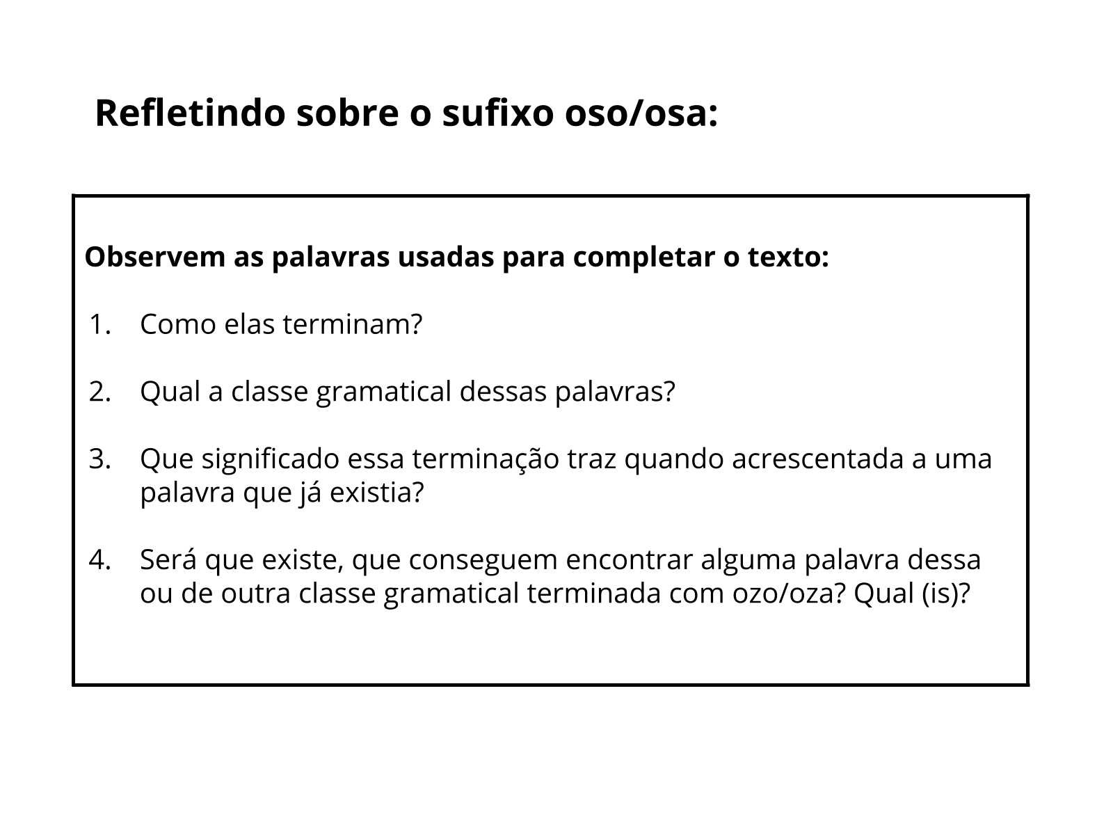 Plano de aula - 4º ano - Sufixo OSO/ OSA