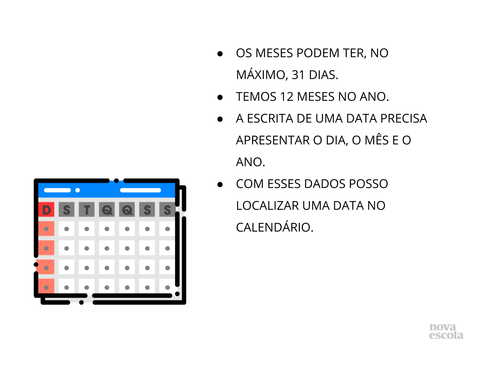 Qual é a data? - Planos de aula - 1º ano