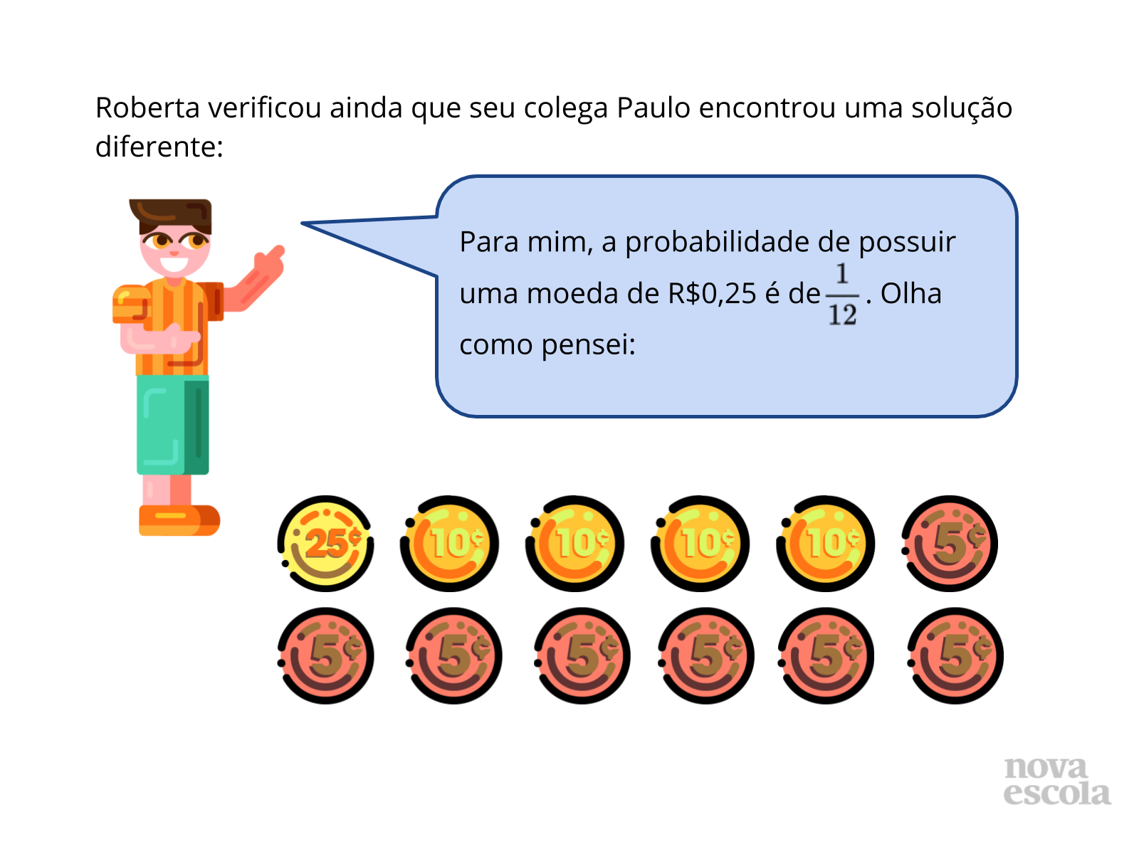 Cálculo da probabilidade em situações-problema diversas - Planos de ... Cálculo da probabilidade em situações-problema diversas - Planos de ...